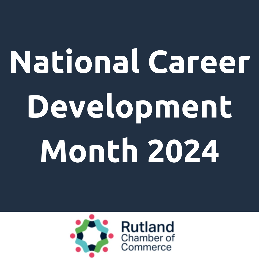 November 2024: Celebrating National Career Development Month - Rutland ...